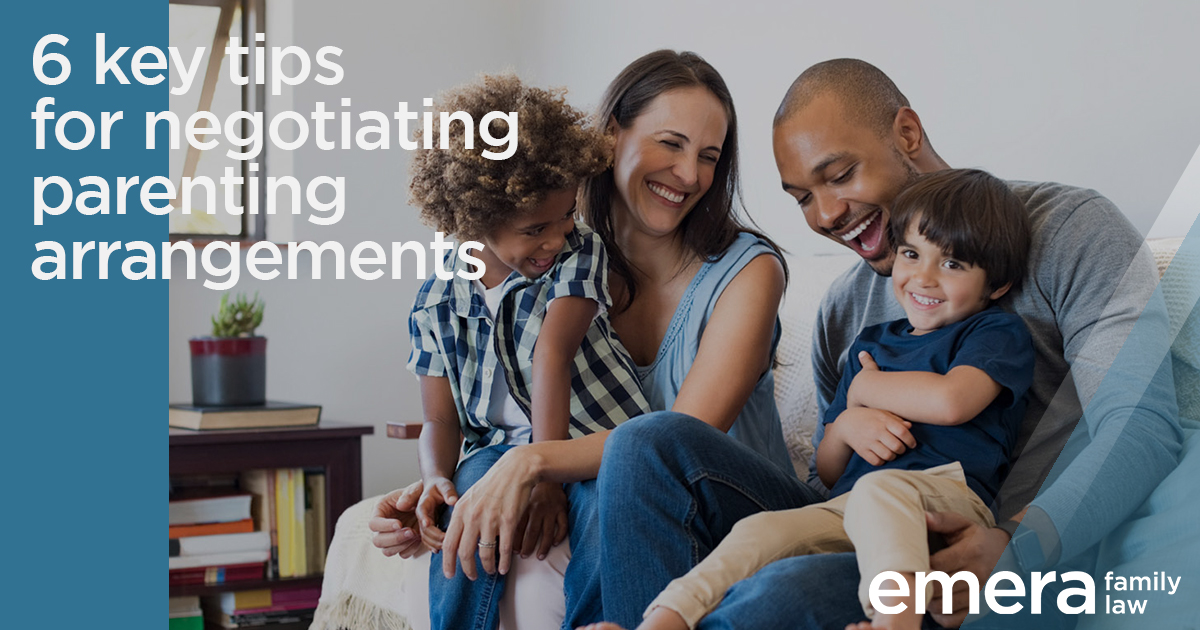 6 Steps to Negotiate Parenting Arrangements After Separation