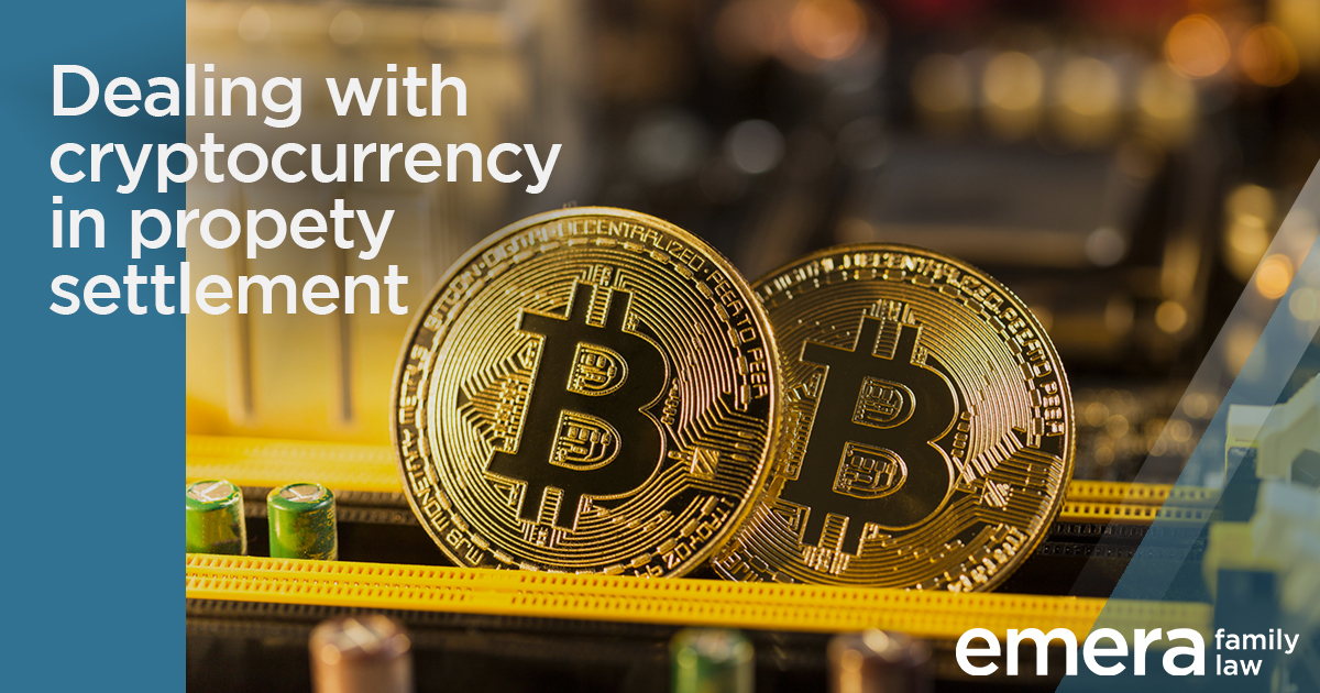 Cryptocurrency in Family Law Property Settlement