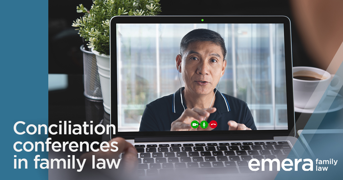 Understanding Family Law Conciliation Conferences