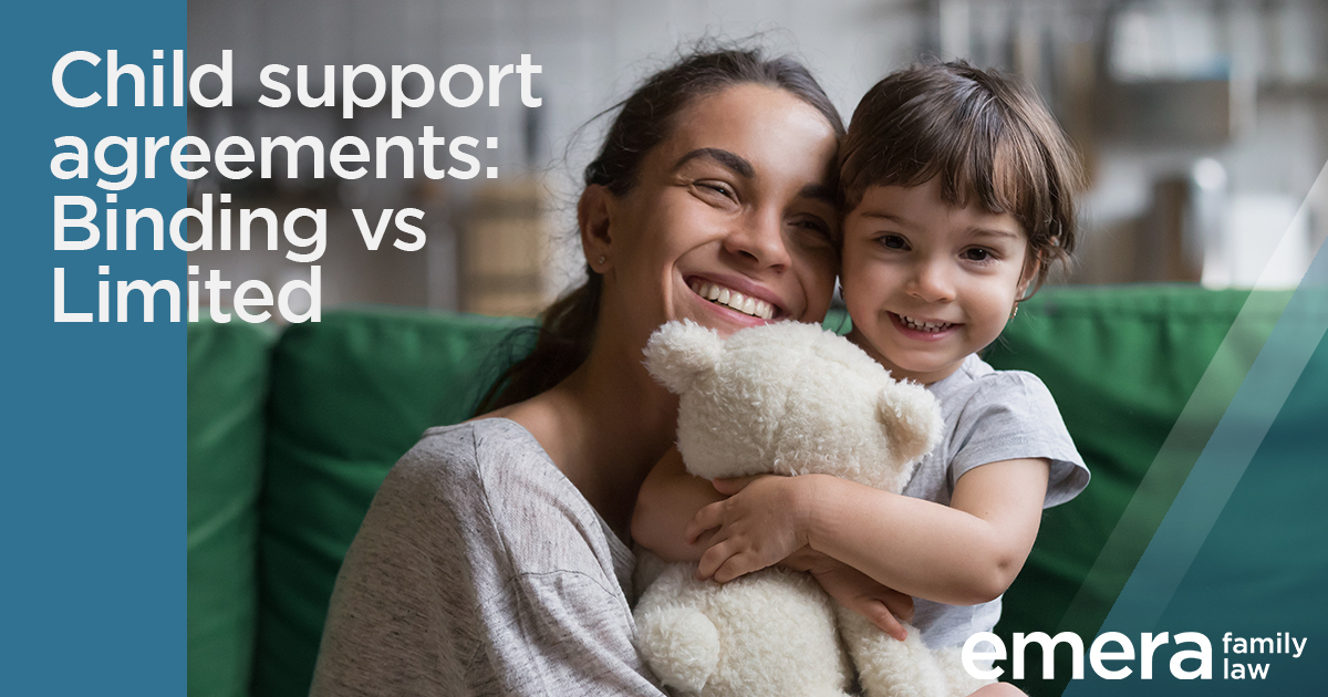 Child Support Agreements: Limited vs Binding?